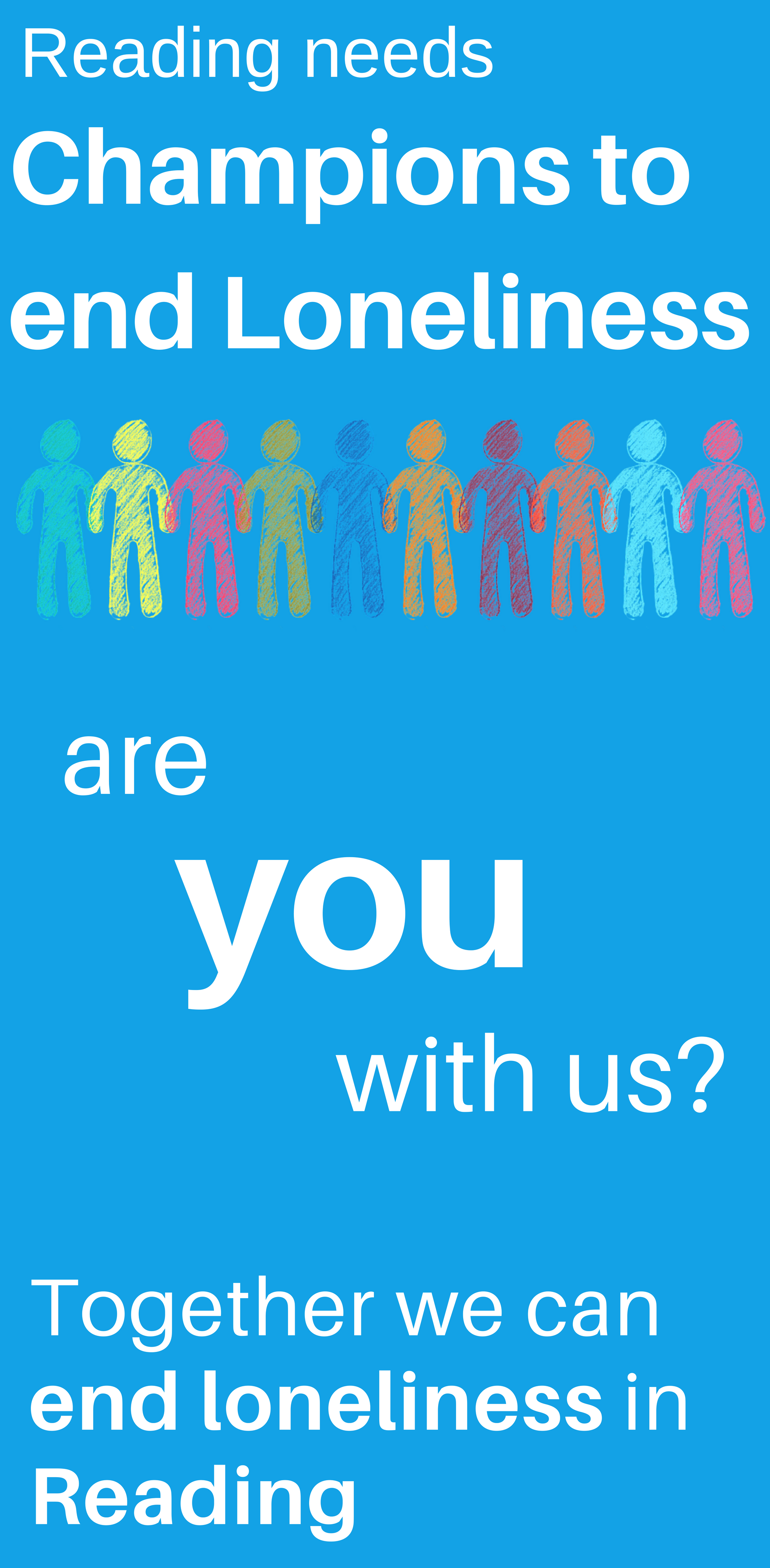 Become a Champion to End Loneliness – Reading Voluntary Action